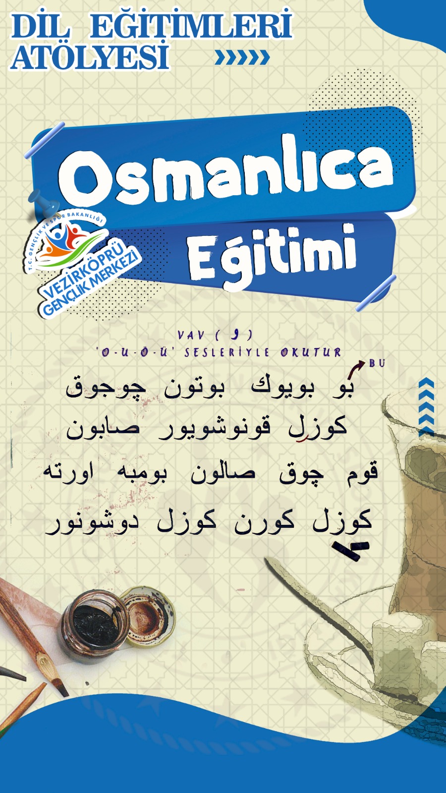 Osmanlıca Eğitimi - Gönüllüyüz BİZ